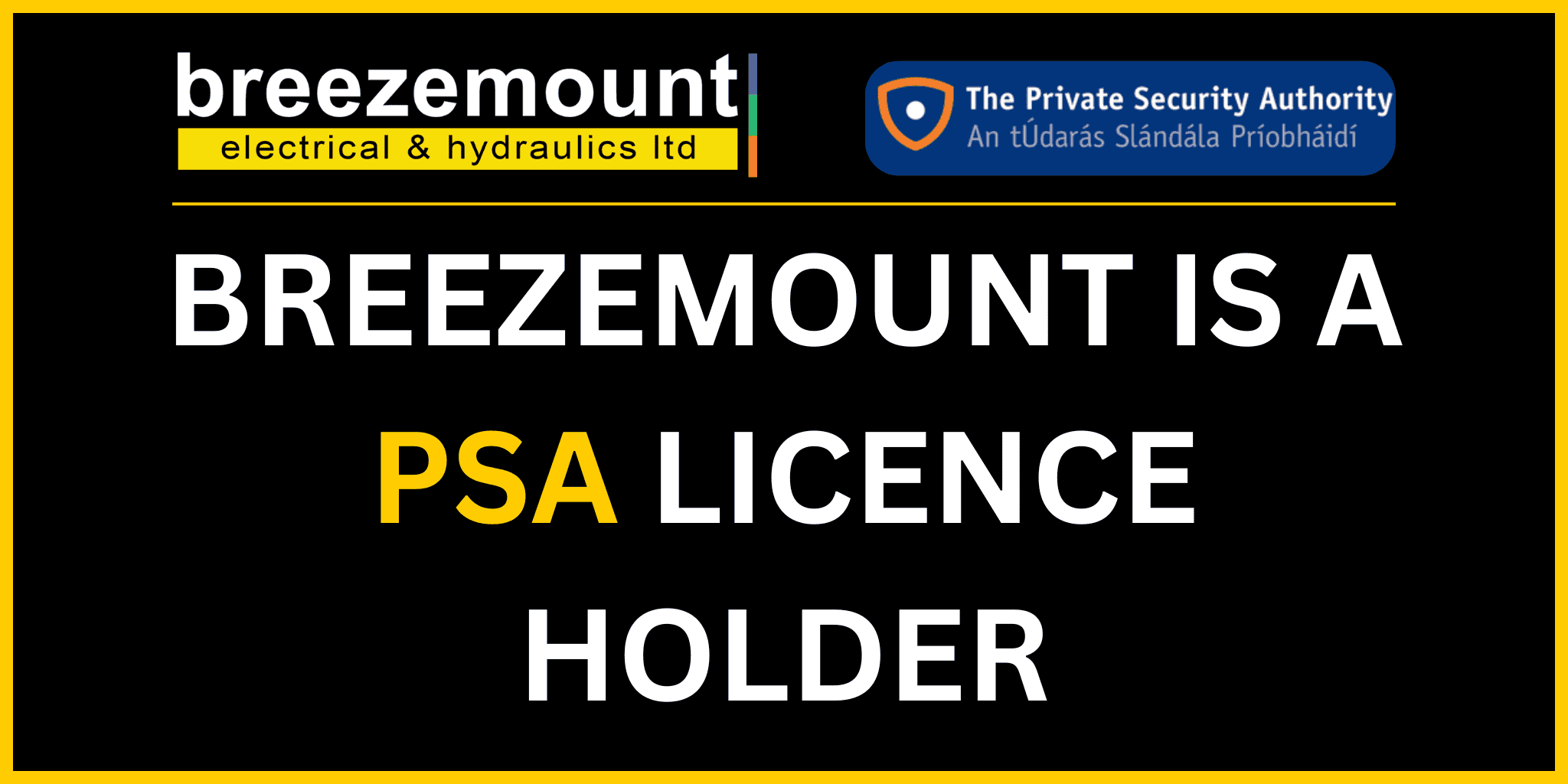Breezemount Holds a PSA Licence